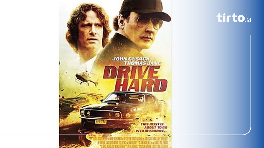 Sinopsis Drive Hard: Mantan Pembalap yang Terjebak Perampokan