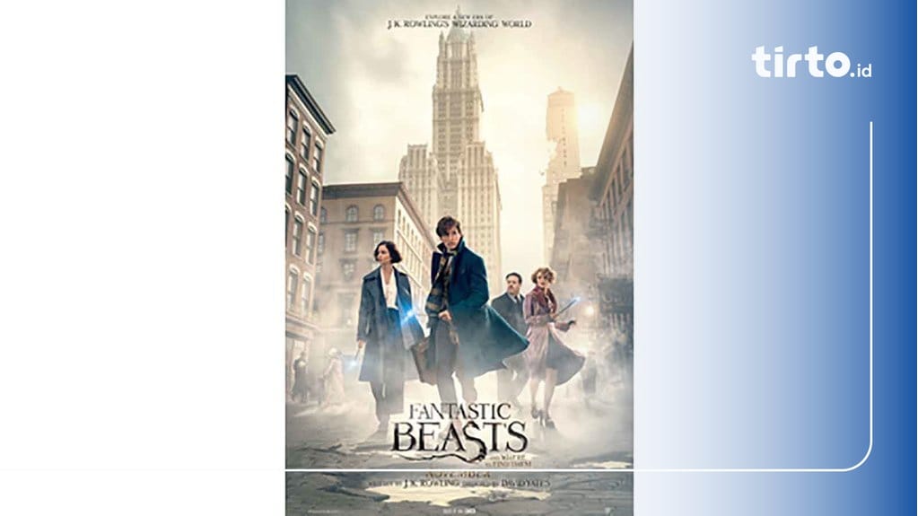 Review Film Fantastic Beasts and Where To Find Them