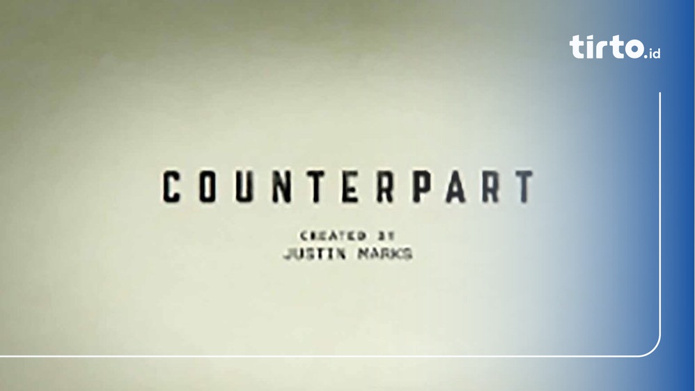 Sinopsis Counterpart, Film Soal Dunia Pararel Tayang di Mola TV