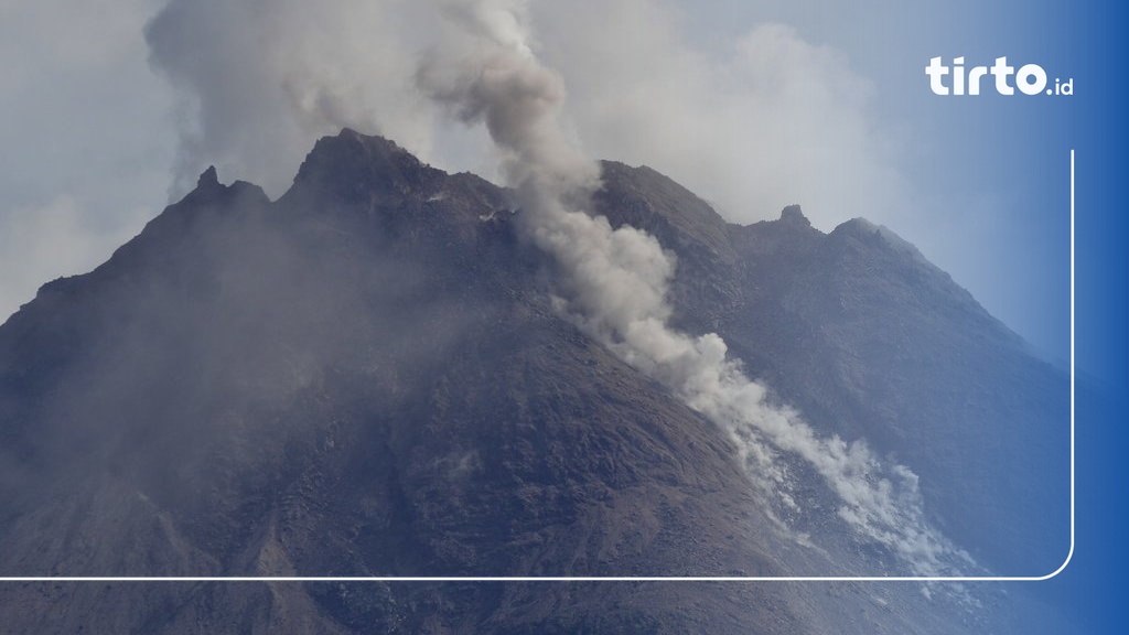 Kondisi Gunung Merapi Hari Ini, 12 Kali Awan Panas Sejak 26 Jan