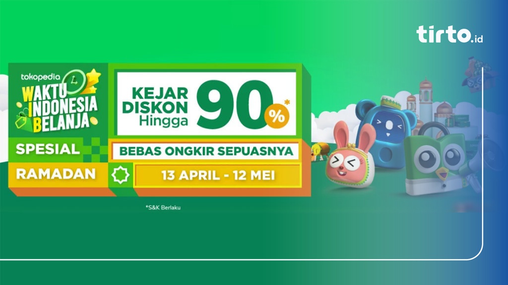 Promo WIB Spesial Ramadan Tokopedia Bulan Ini, Dapatkan Diskonnya