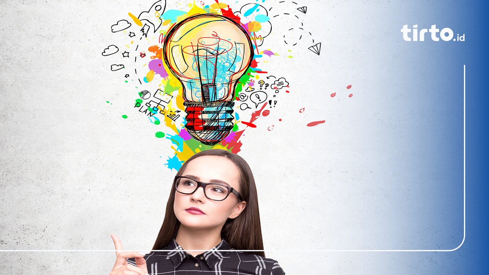 Apa itu Ide dan Mengapa Kita Perlu Menghargainya?