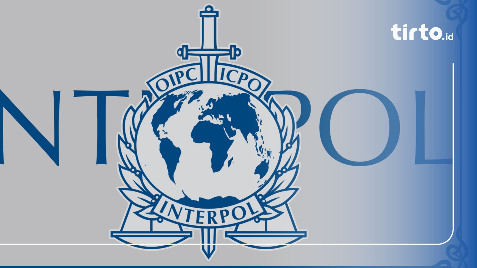 Sejarah Interpol dan Pentingnya Penanganan Kejahatan Lintas Batas