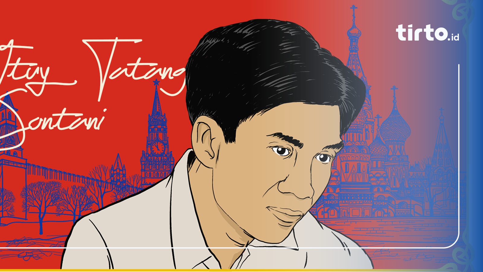 Kisah Utuy Tatang Sontani Mengajar di Universitas Negeri Moskow