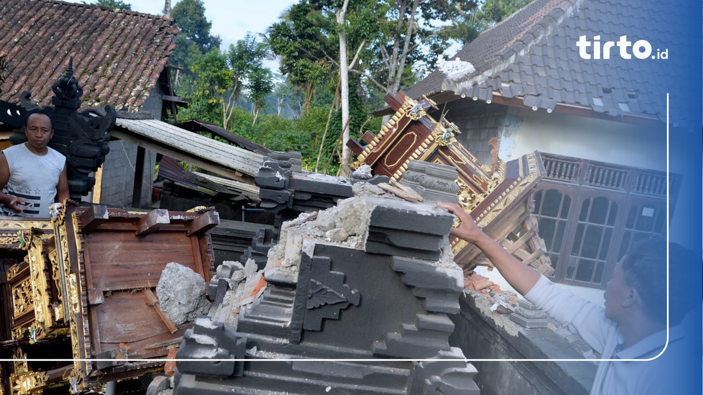BPBD Bali Catat Kerugian akibat Gempa Karangasem Hampir Rp1 Miliar