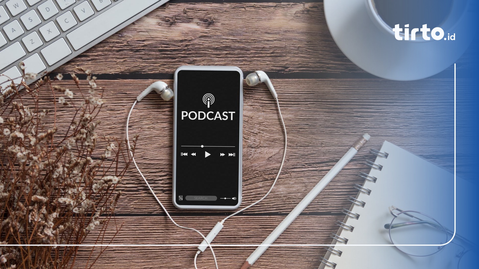 Di Indonesia, Podcast dan Konten Audio Perlahan Jadi Raja