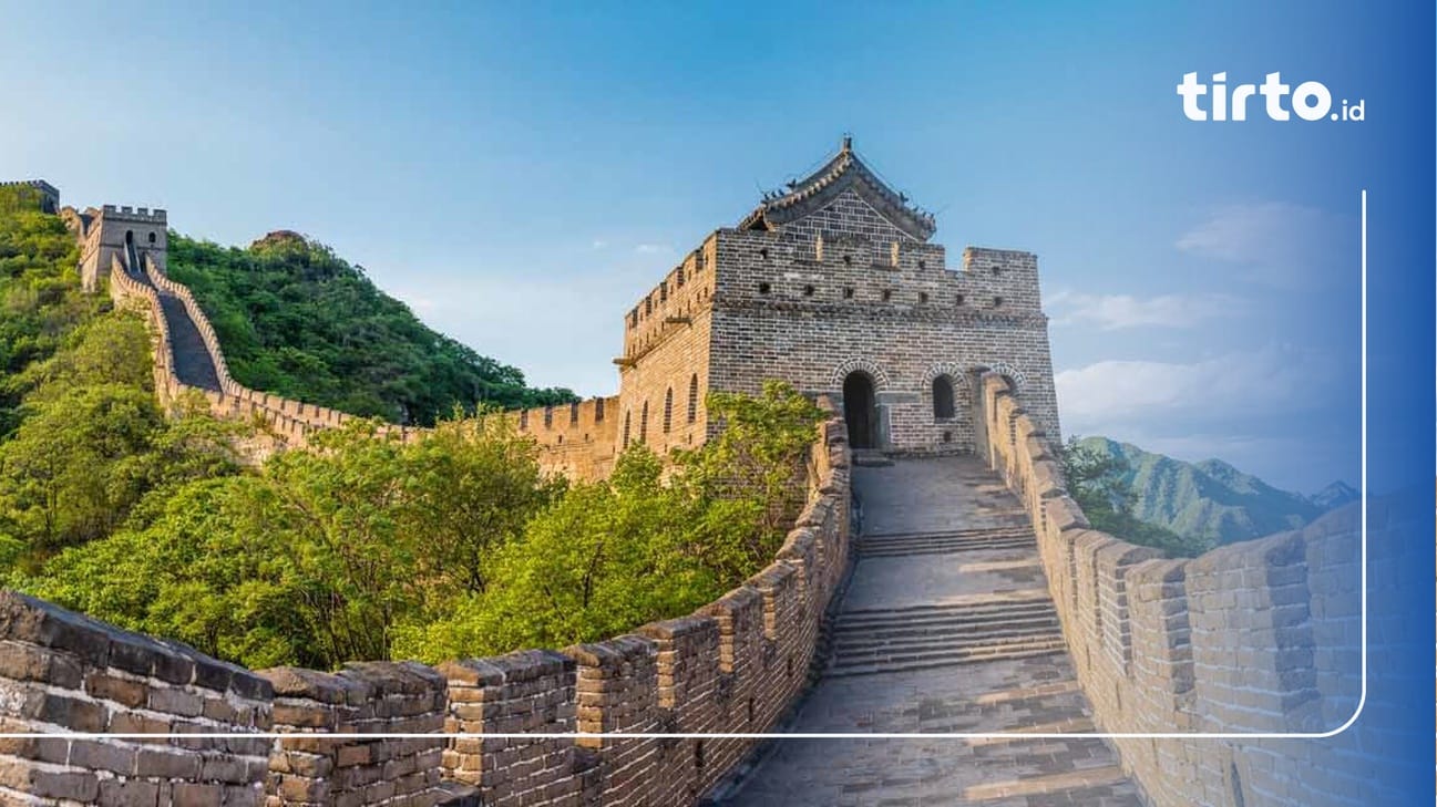 Sejarah Tembok Besar China serta Data Letak, Panjang, Lama Dibangun