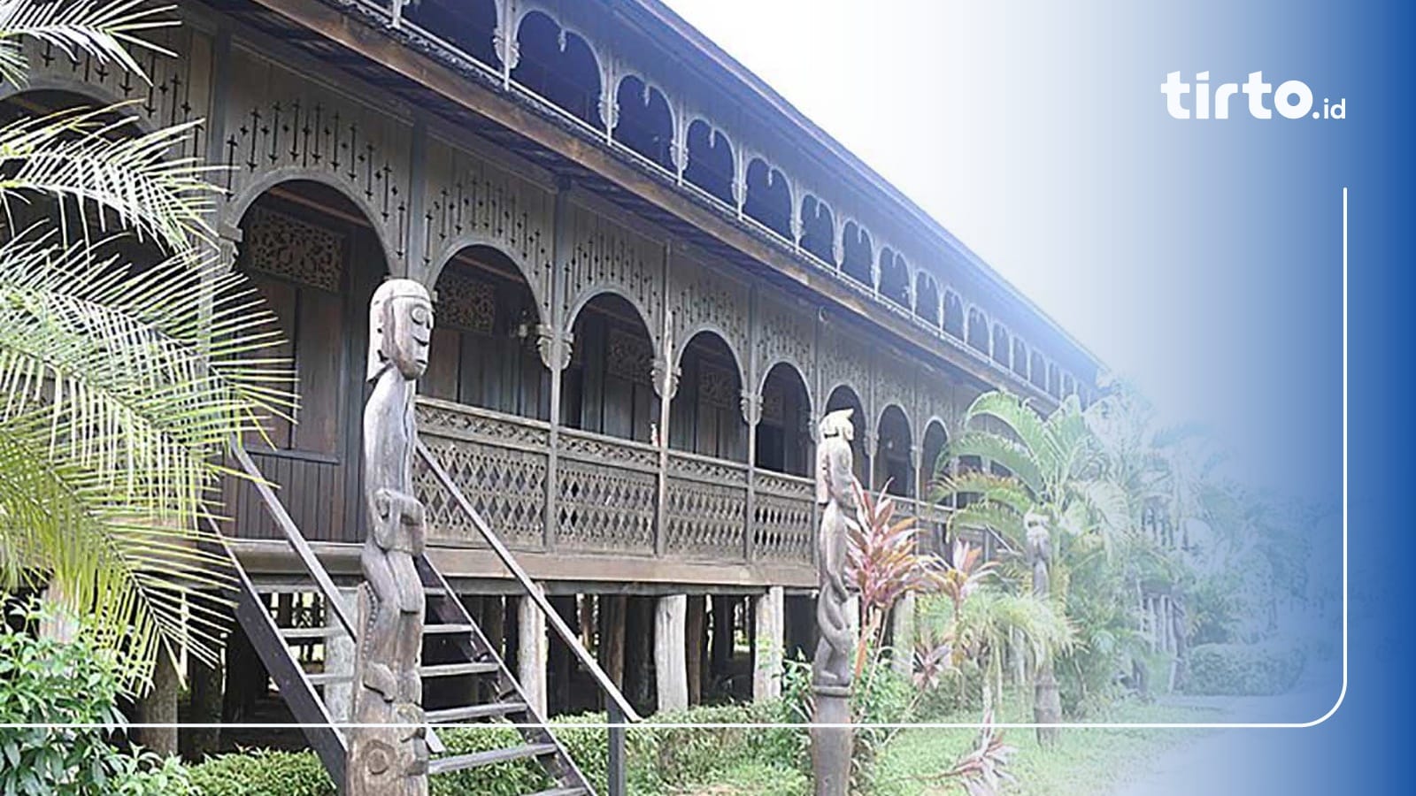 Rumah Adat Lamin Kalimantan Timur, Struktur, Ciri Khas, & Fungsinya