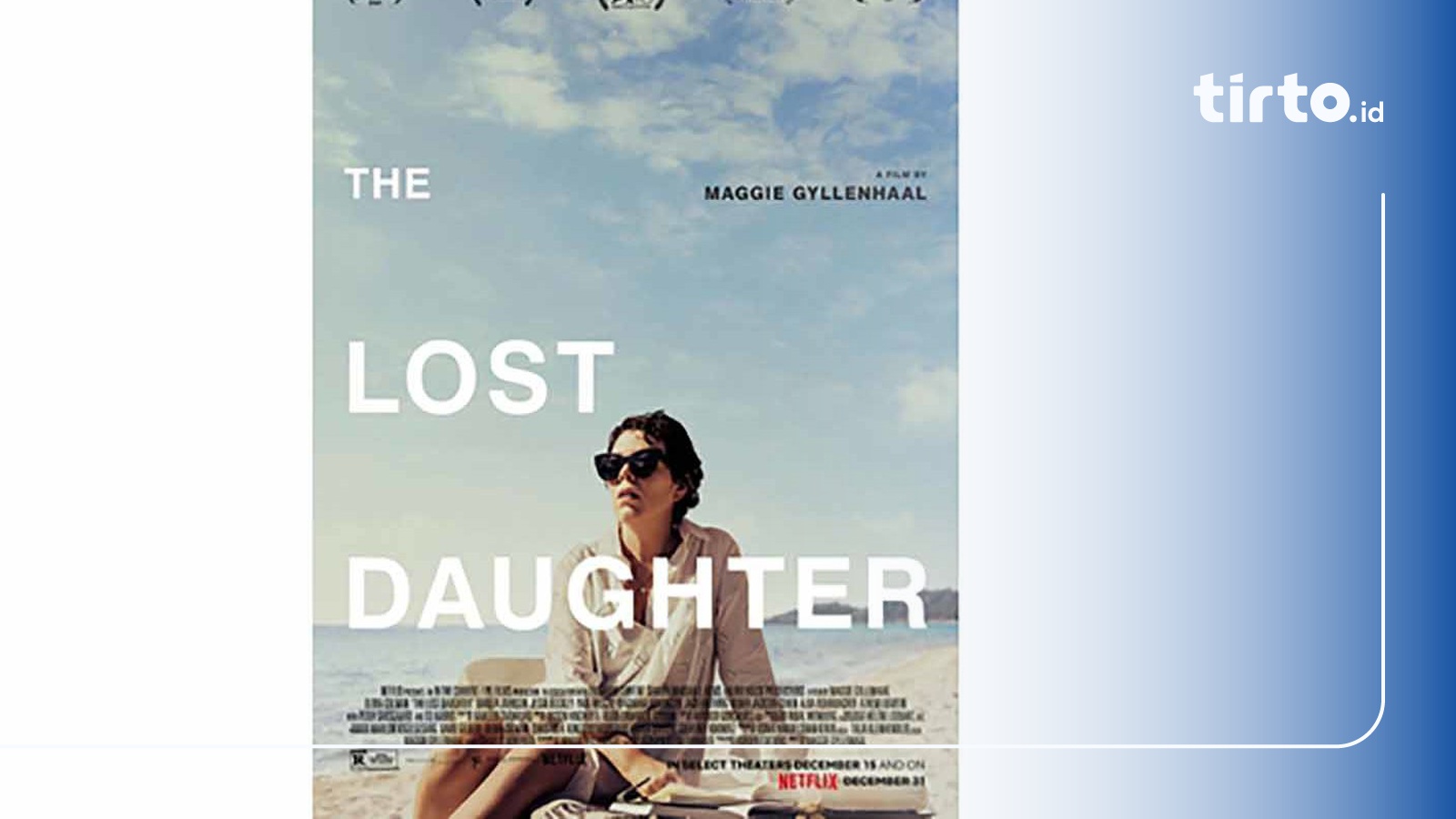 Missing Daughter Film Cast | The Lost Daughter Movie – QLLGGY