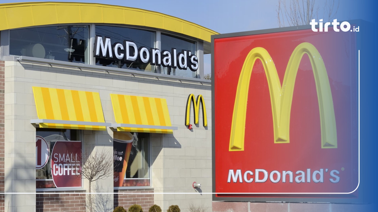 Siapa Pemilik McD Indonesia dan Benarkah Mendukung Israel?