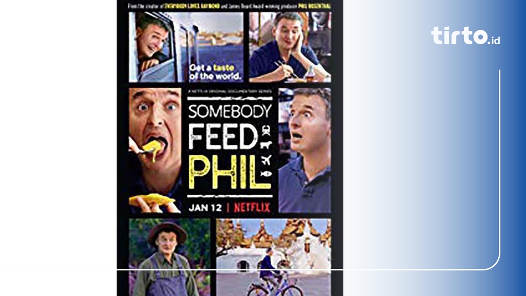 Link Streaming Nonton Somebody Feed Phil di Netflix dan Sinopsisnya