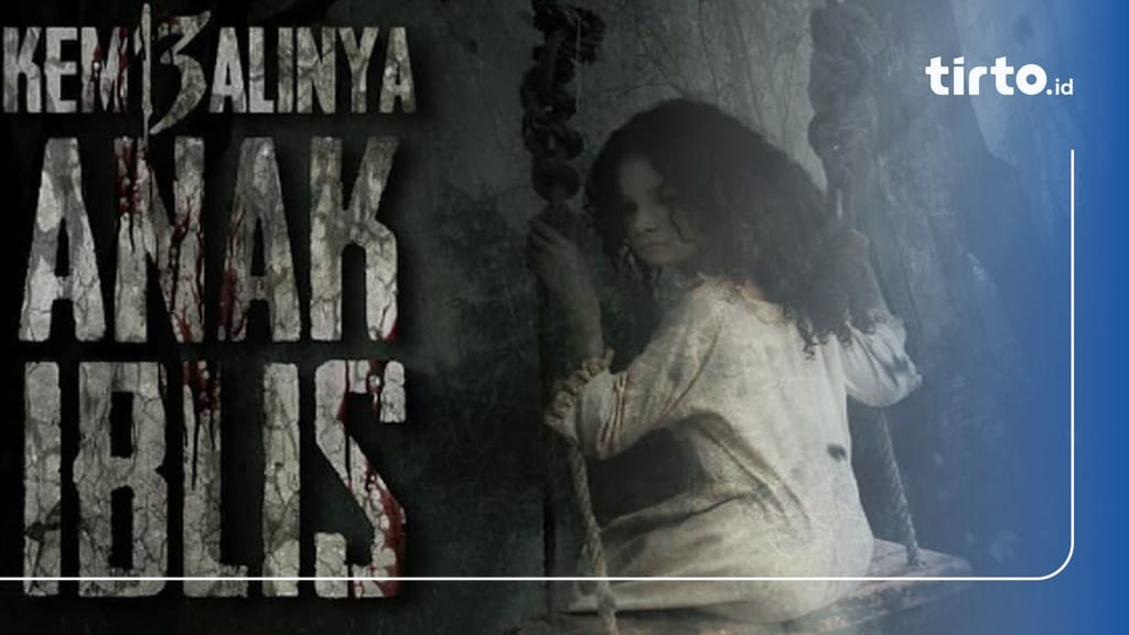 Sinopsis Film Kembalinya Anak Iblis: Bisa Nonton di Mana & Caranya