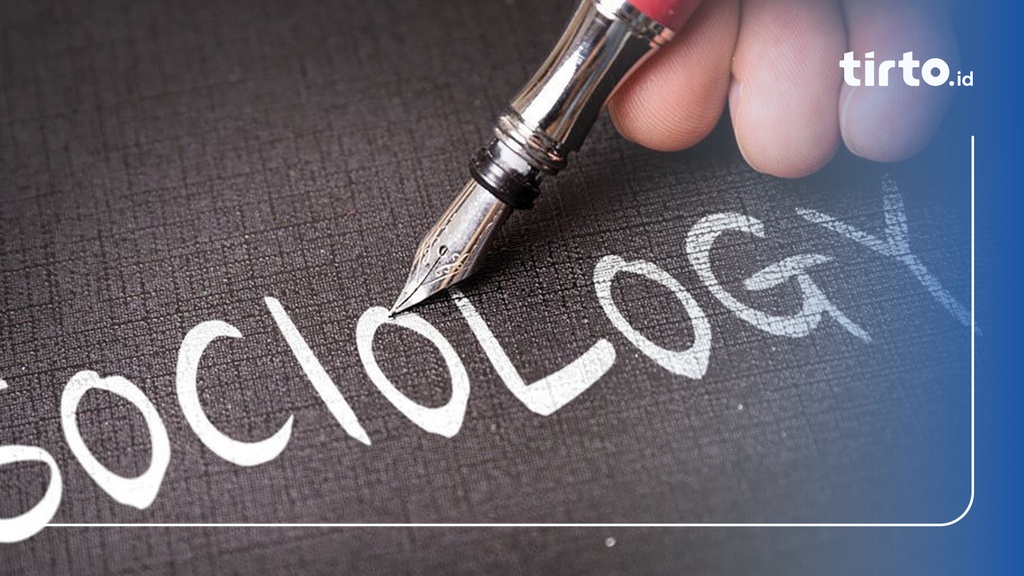 Sejarah Sosiologi di Indonesia Beserta Tokohnya