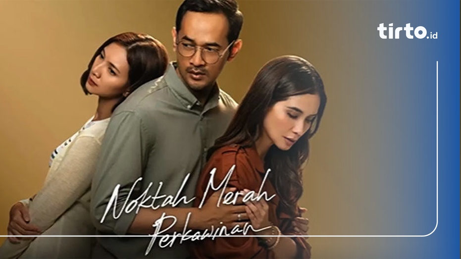 Sinopsis Film Noktah Merah Perkawinan dan Daftar Pemainnya