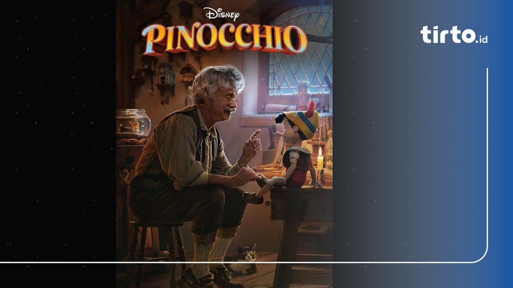 Sinopsis Film Pinocchio 2022 dan Link Nonton di Disney+ Hotstar