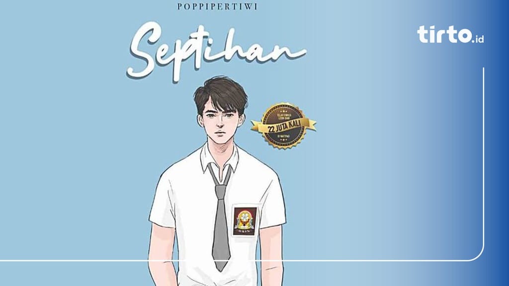 Sinopsis Novel "Septihan" Karya Poppi Pertiwi