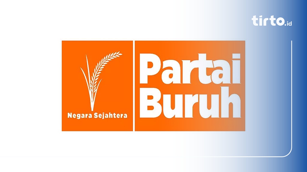 Cara Daftar Anggota Partai Buruh, Jadwal & Syarat Caleg 2024