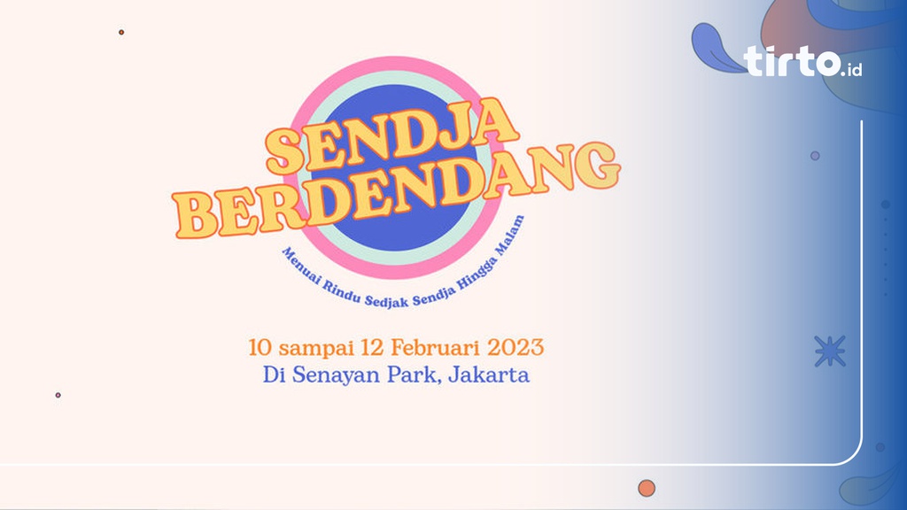 Jadwal dan Harga Tiket Festival Sendja Berdendang Februari 2023 Jadwal dan Harga Tiket Festival Sendja Berdendang Februari 2023