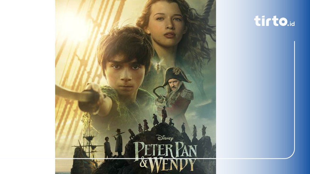 Live Action Peter Pan & Wendy: Jadwal Rilis dan Trailer