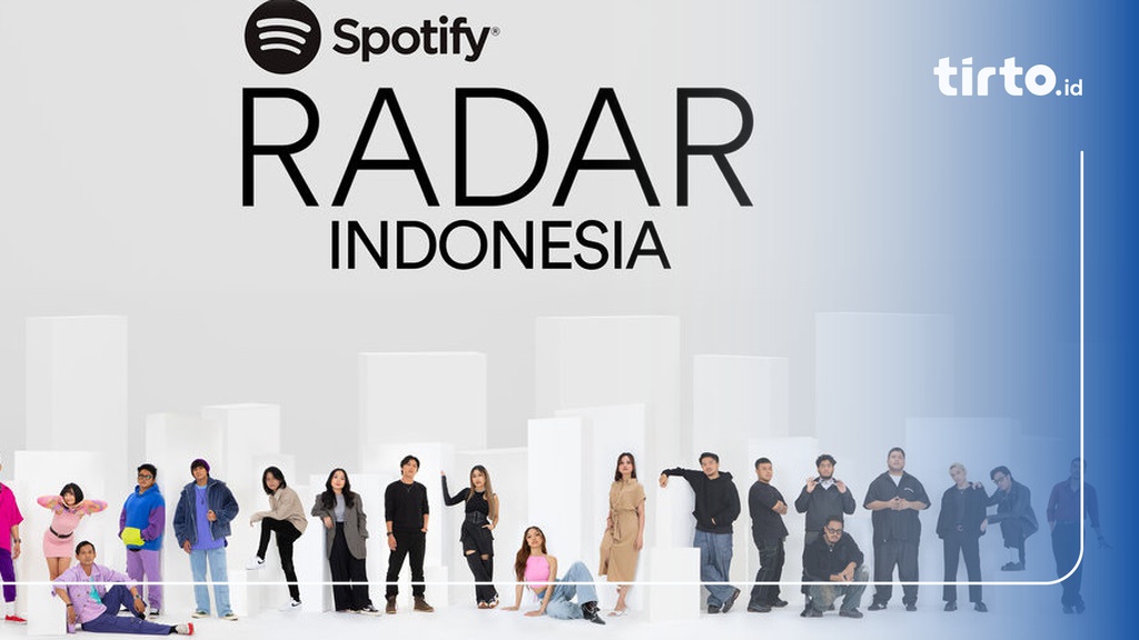 Simak 10 Artis Baru Wajib Dengar dari Spotify RADAR Indonesia
