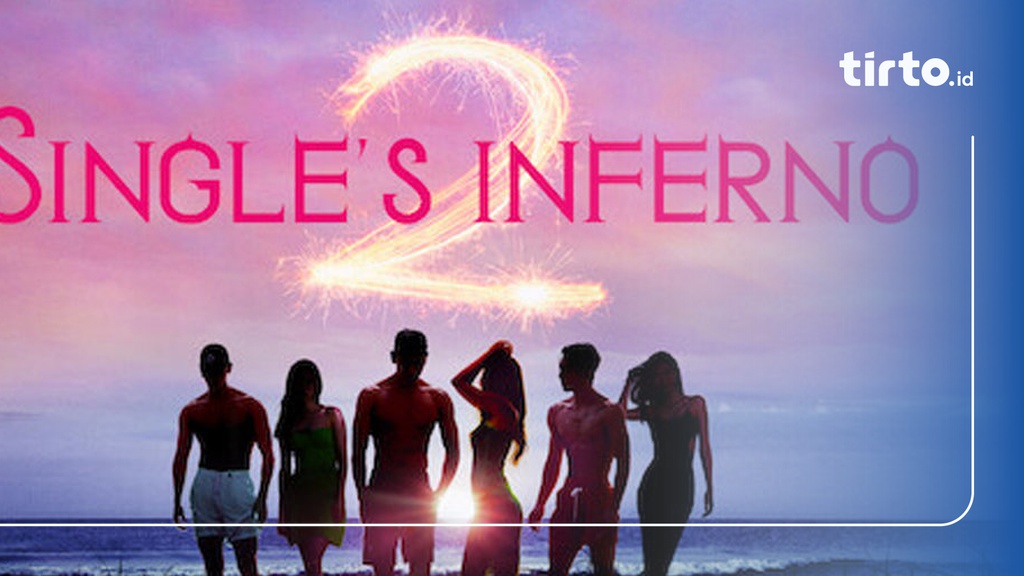 Nonton Acara Dating Single's Inferno Season 2 Ep 1-10 di Netflix