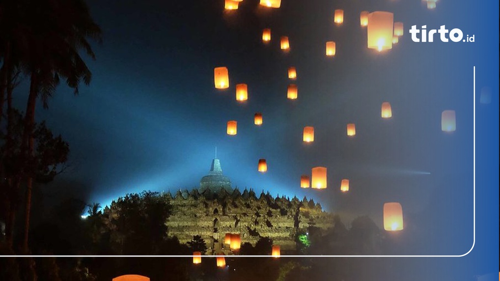 Makna Pelepasan Lampion di Festival Waisak Borobudur 2023