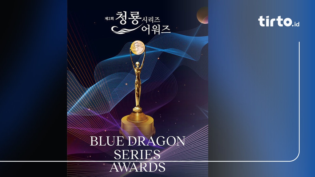 Jadwal Tayang Blue Dragon Series Awards 2023, Line Up & Nominasi