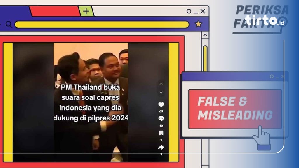 PM Thailand Ungkap Dukungan ke Satu Capres RI, Hoaks atau Fakta?