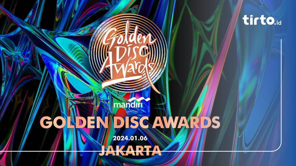 Info Lengkap Golden Disc Awards 2024 di Jakarta pada 6 Januari