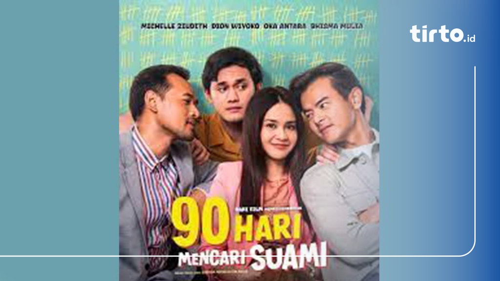 Nonton 90 Hari Mencari Suami, Sinopsis dan Link Streaming
