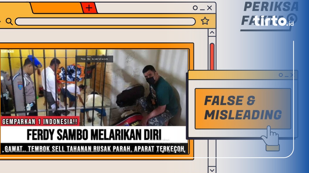 Ferdy Sambo Melarikan Diri dari Sel Tahanan, Apa Benar?