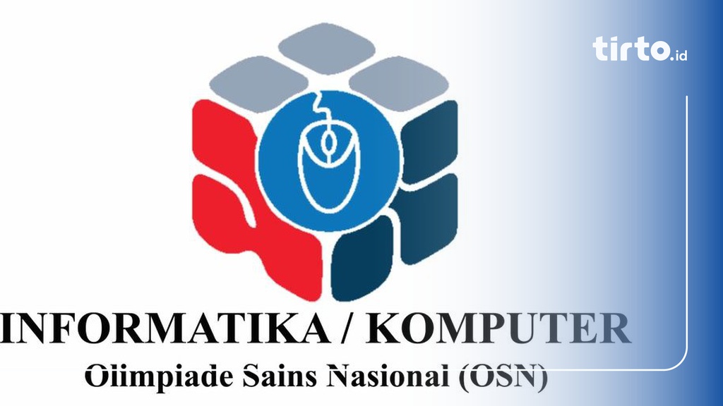 Mekanisme OSN-K Bidang Informatika SMA/SMK 2025 & Aturannya