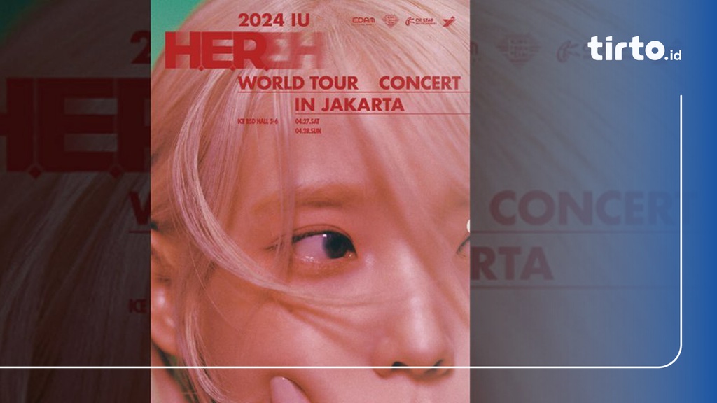 Rundown Konser IU di Jakarta 27-28 April 2024 & Jam Open Gate