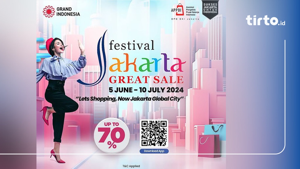 Jakarta Great Sale 5 Juni-10 Juli 2024, Cek Daftar Mall & Promo