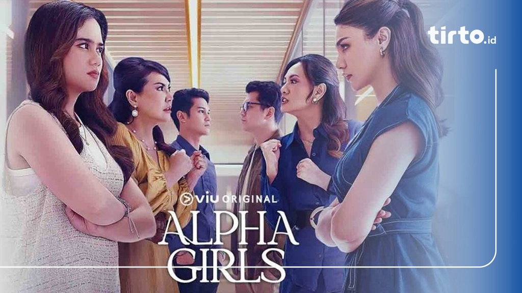 Link Nonton Alpha Girls Series Full Episode dan Sinopsis Lengkap