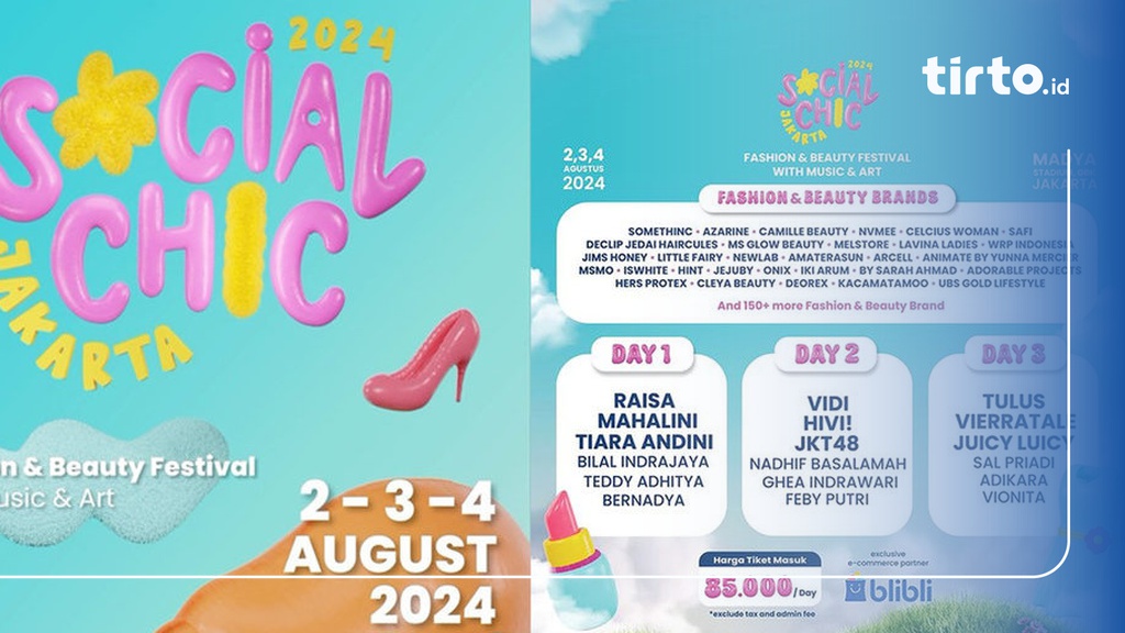 Info Tiket Social Chic 2024, Daftar Brand dan Line Up