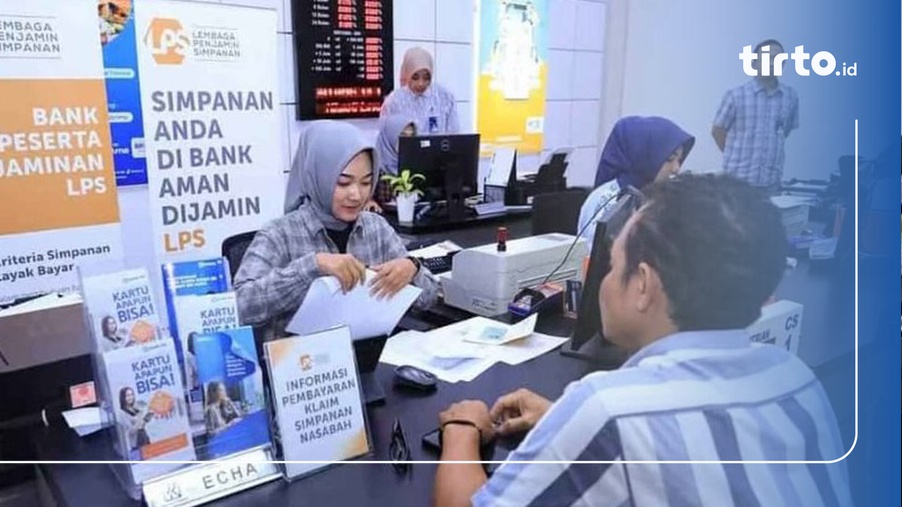 Kenapa Bank Harus Dijamin LPS?