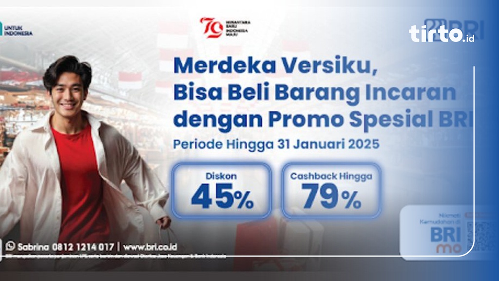 Beragam Promo BRI 17 Agustus, Sayang kalau Dilewatkan!