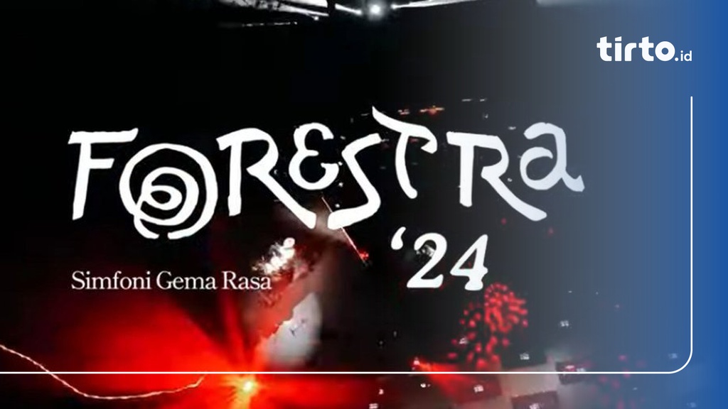 Rundown Forestra 2024, Jam Open Gate, dan Info Area Parkir