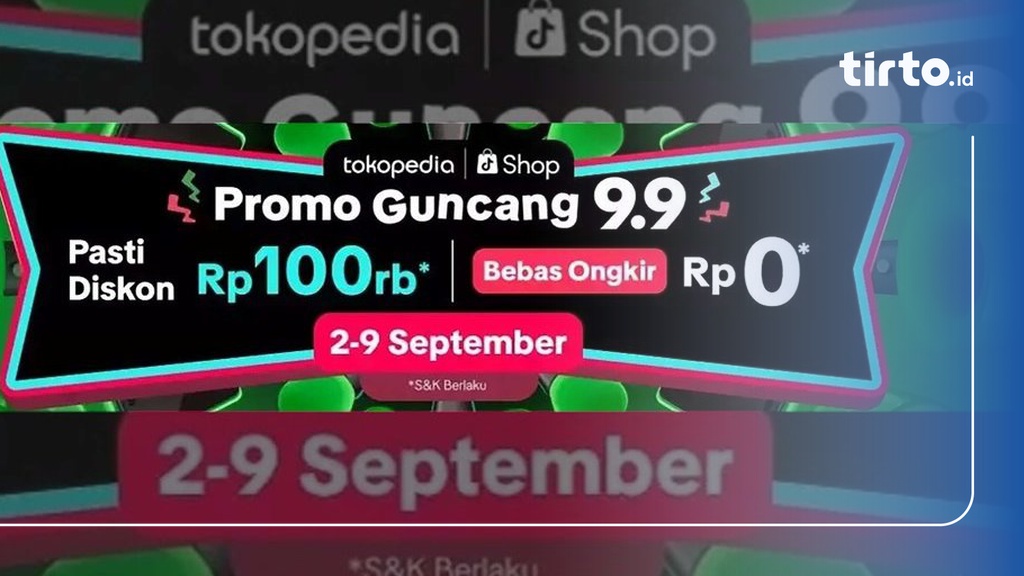 Promo 9.9 Tokopedia, Diskon Gila-Gilaan dan Cashback Hingga 90%