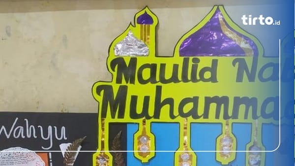 15 Ide Mading Maulid Nabi, Contoh Judul, dan Isinya