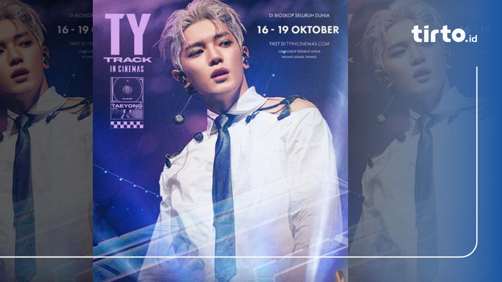 Link Tiket TAEYONG NCT TY TRACK di Bioskop dan Harganya