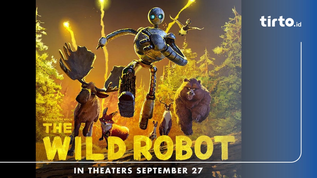 Sinopsis Film The Wild Robot dan Fakta Menariknya