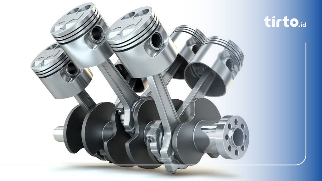 Mengenal 3 Fungsi Piston Mobil dan Cara Kerjanya dalam Mesin