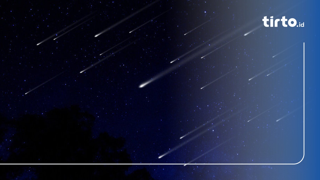 Hujan Meteor Alpha Centaurid 2025 Tanggal Berapa & Cara Melihat