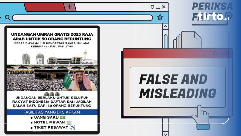 Hoaks Pendaftaran Umrah Gratis Mengatasnamakan Raja Arab Saudi
