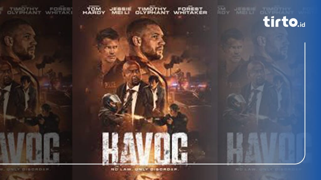 Nonton Film Havoc Sub Indo, Sinopsis, dan Link Streaming