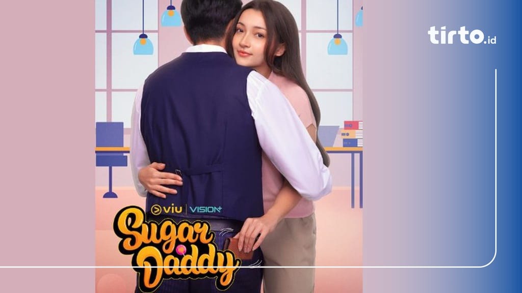Nonton Series Sugar Daddy Eps 8-9, Spoiler & Link Streaming