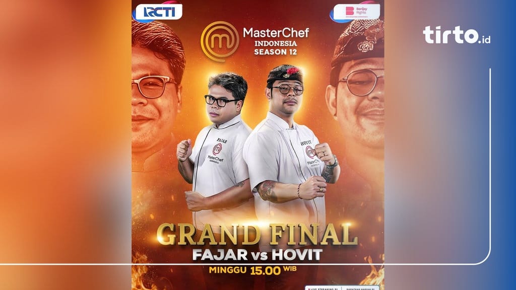 Link Nonton Grand Final Masterchef Season 12 Fajar vs Hovit