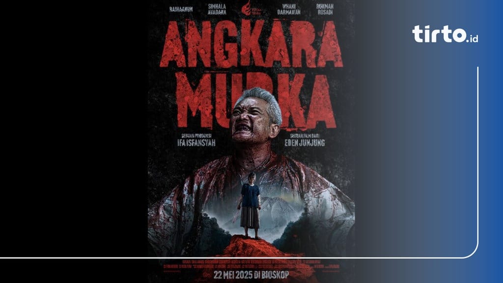 Sinopsis Film Angkara Murka, Daftar Pemain, & Link Beli Tiket